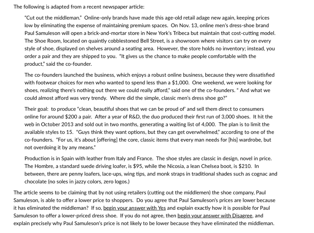 Solved The following is adapted from a recent newspaper | Chegg.com