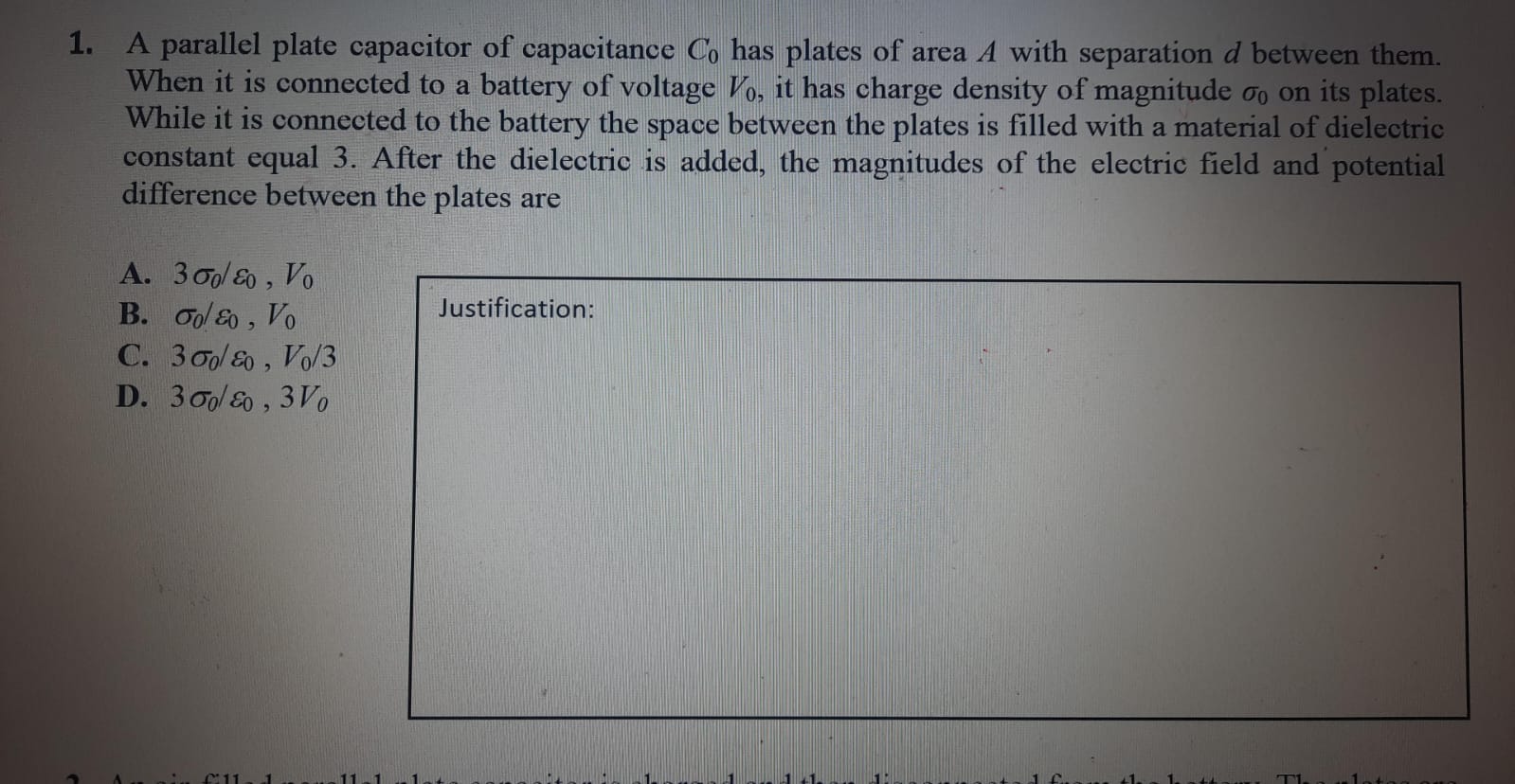 Solved 1. A parallel plate capacitor of capacitance C0 has | Chegg.com