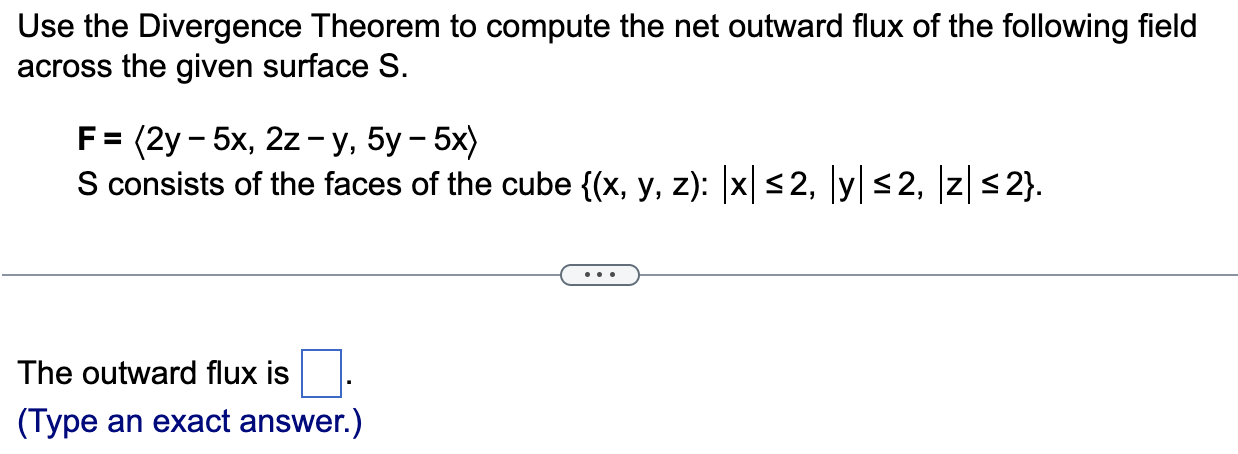 Solved Use the Divergence Theorem to compute the net outward | Chegg.com