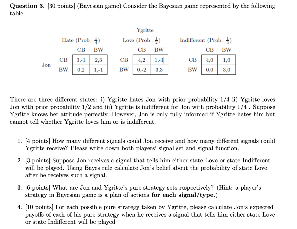 Question 3. [30 points] (Bayesian game) Consider the | Chegg.com