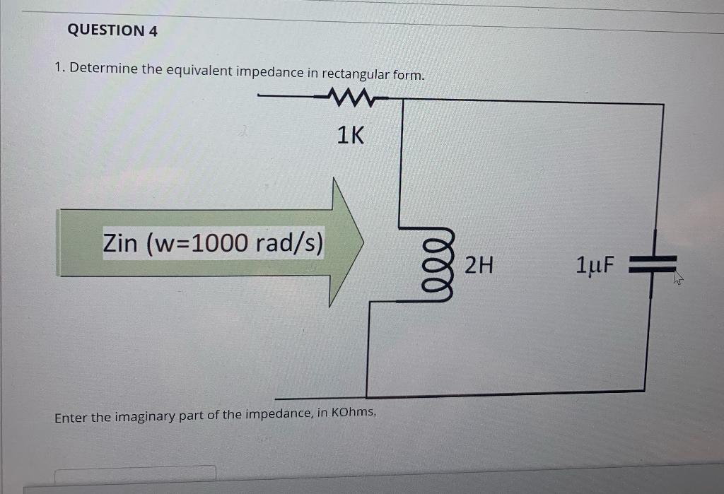 Solved What are the real and imaginary parts of impedance in | Chegg.com