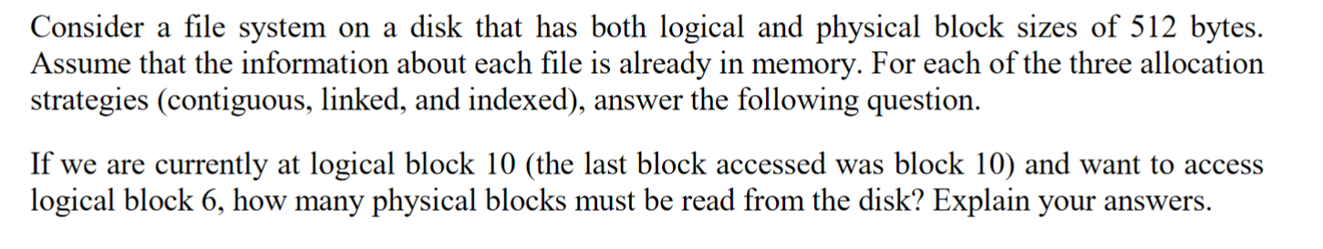 Solved Consider a file system on a disk that has both | Chegg.com