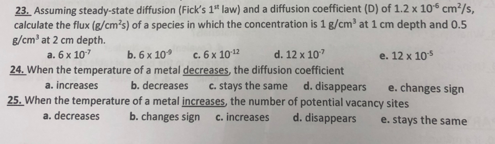Solved 23. Assuming steady-state diffusion (Fick's 1st law) | Chegg.com