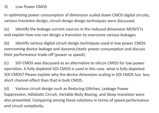 Solved 3) Low Power CMOS In optimizing power consumption of | Chegg.com