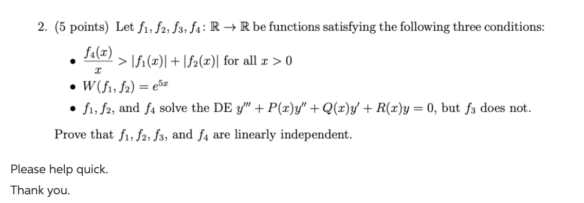 Solved . х 2. (5 points) Let fi, f2, f3, f4: R +R be | Chegg.com