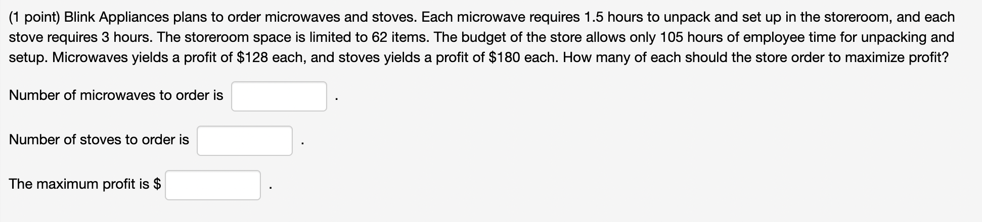Solved (1 point) Blink Appliances plans to order microwaves | Chegg.com