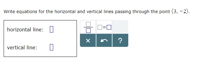 Solved Write equations for the horizontal and vertical lines | Chegg.com