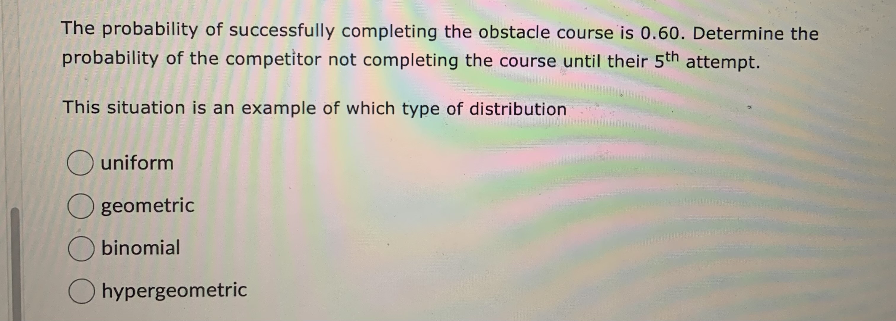 Solved The probability of successfully completing the | Chegg.com