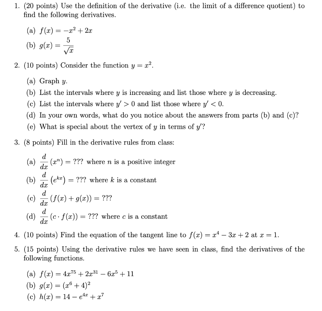 Solved 1. (20 points) Use the definition of the derivative | Chegg.com