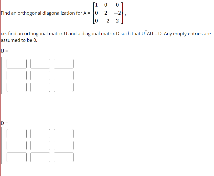 Solved Find an orthogonal diagonalization for | Chegg.com