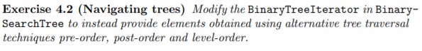 Solved Exercise 4.2 (Navigating trees) Modify the | Chegg.com