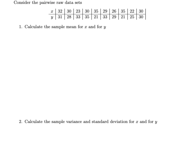 Solved Consider the pairwise raw data sets 3230 23 30 35 29 | Chegg.com