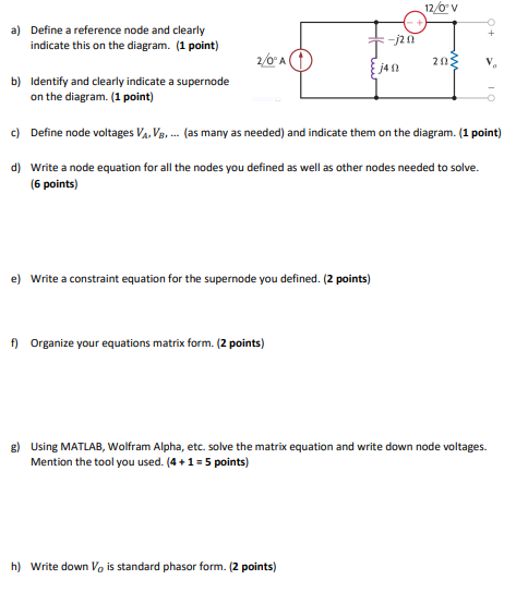 Solved a) Define a reference node and clearly indicate this | Chegg.com