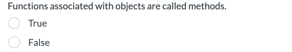 Solved Functions associated with objects are called methods. | Chegg.com