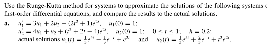Solved Use the Runge-Kutta method for systems to approximate | Chegg.com