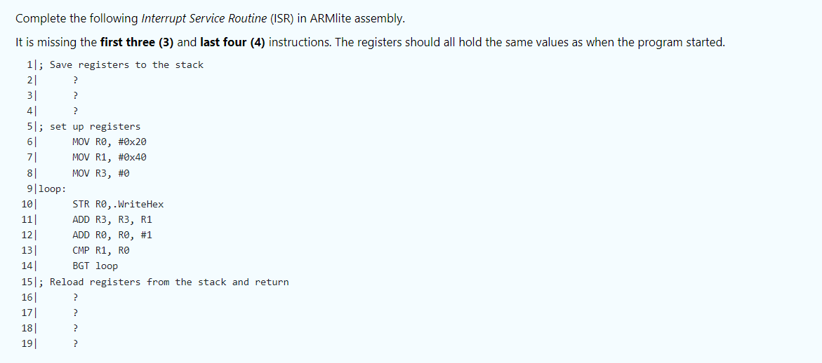 Solved Complete the following Interrupt Service Routine | Chegg.com