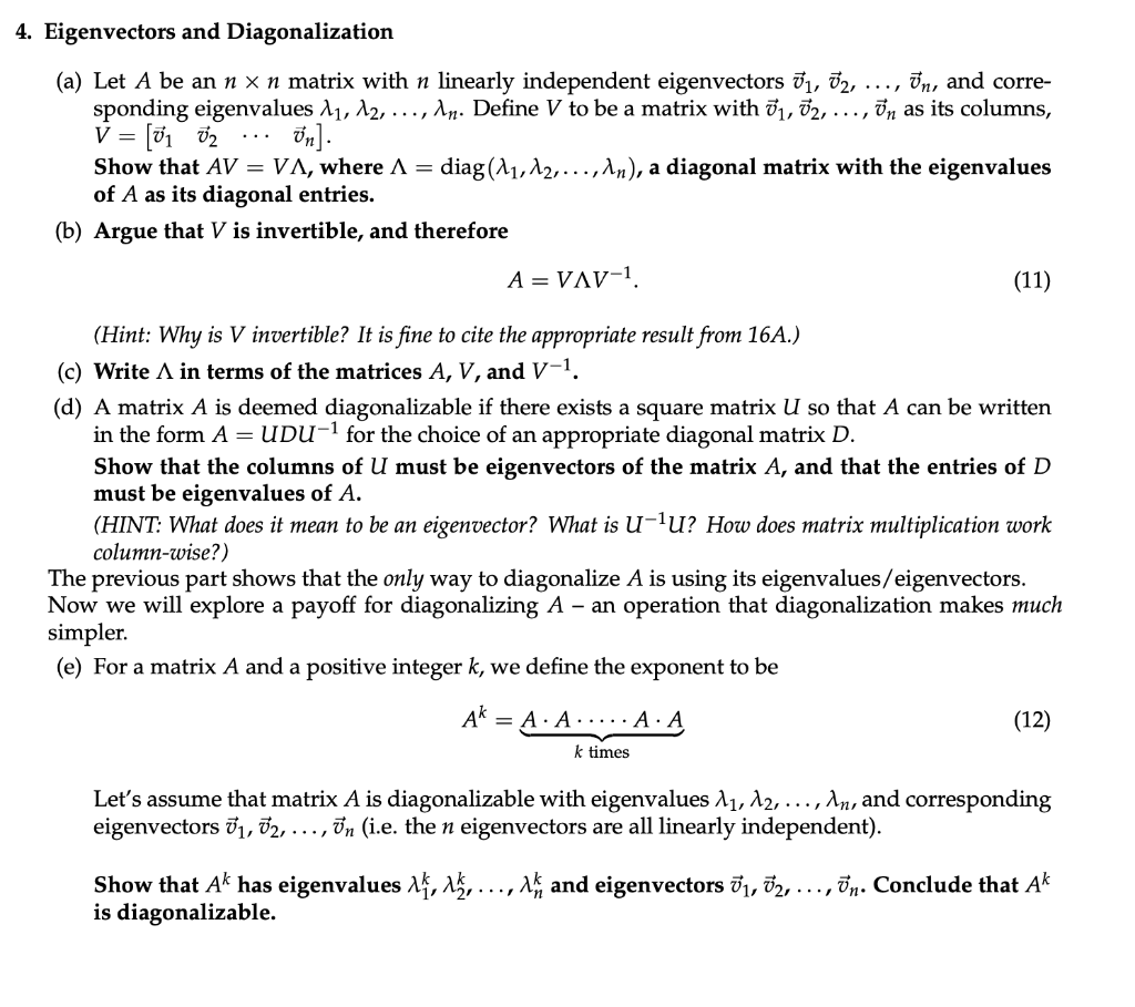 Solved 4. Eigenvectors and Diagonalization (a) Let A be an n | Chegg.com