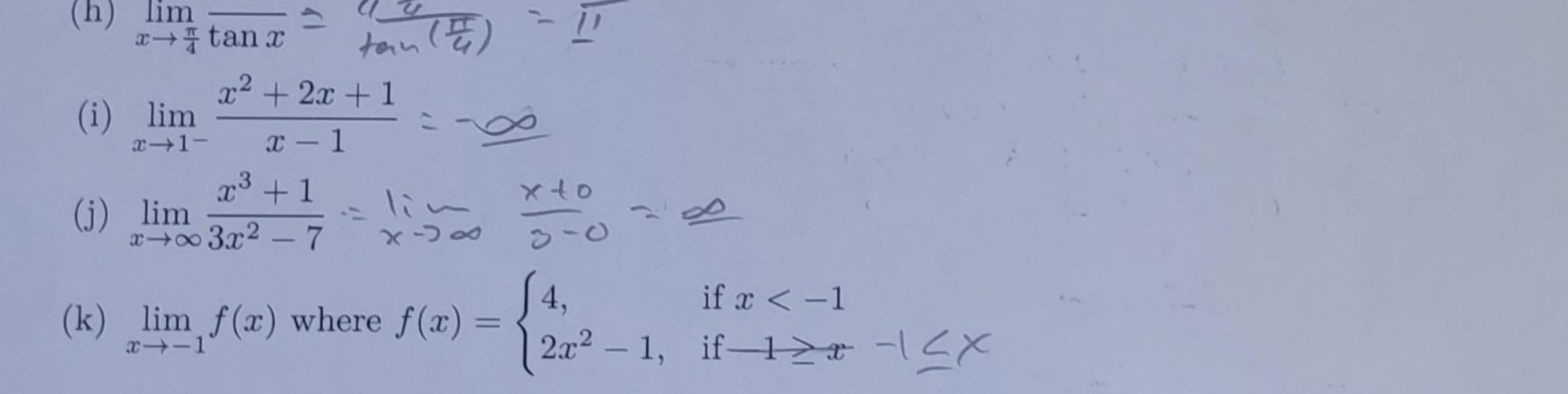 Solved (i) limx→1−x−1x2+2x+1=−∞ (j) | Chegg.com