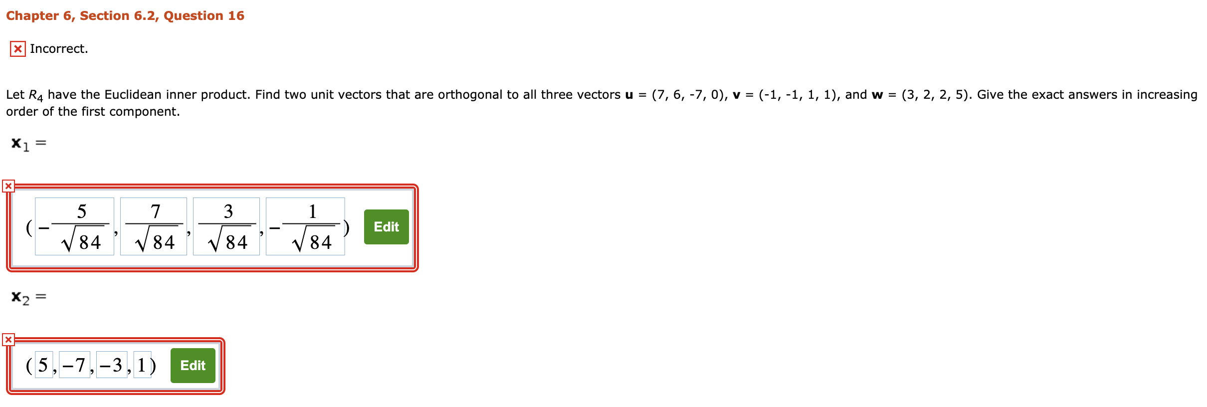 Solved Chapter 6, Section 6.2, Question 16 X Incorrect. Let | Chegg.com
