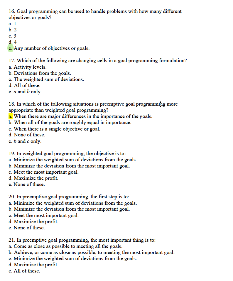 Solved 16. Goal programming can be used to handle problems | Chegg.com