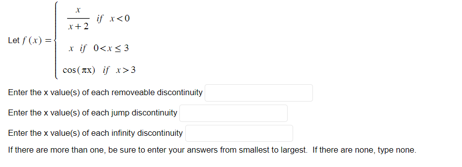 Solved Let f(x)=⎩⎨⎧x+2xx if cos(πx) if x