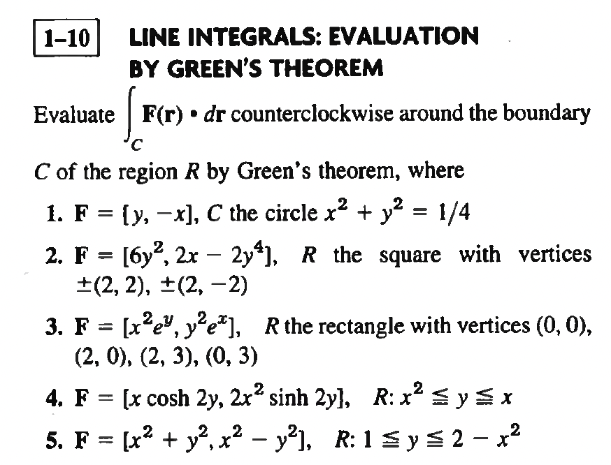 Solved 1-10 LINE INTEGRALS: EVALUATION BY GREEN'S THEOREM | Chegg.com