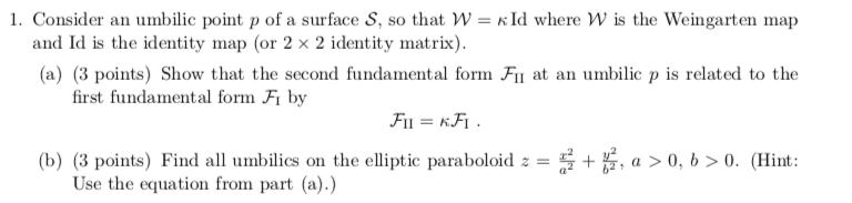 1. Consider an umbilic point p of a surface S, so | Chegg.com