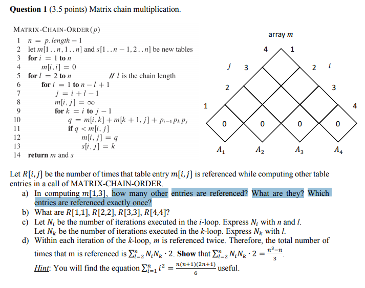 Question 1 (3.5 points) Matrix chain multiplication. | Chegg.com