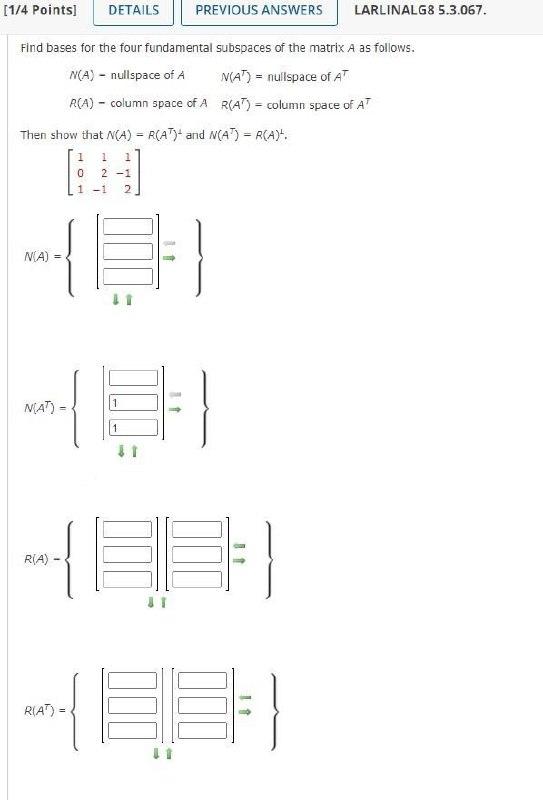 Solved [1/4 points) DETAILS PREVIOUS ANSWERS LARLINALG8 | Chegg.com