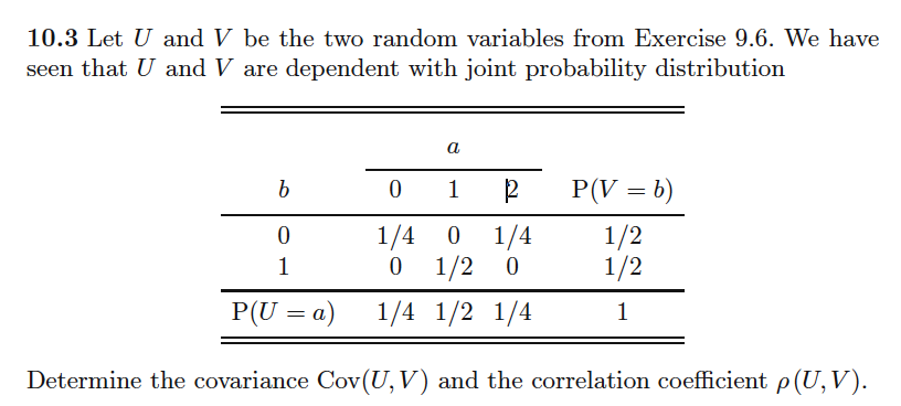 Solved 10.3 Let U and V be the two random variables from | Chegg.com