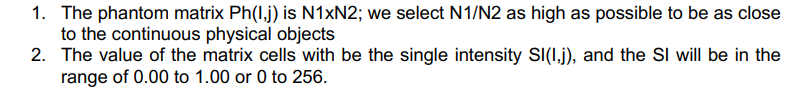 1. The phantom matrix Ph(1,j) is N1xN2; we select | Chegg.com