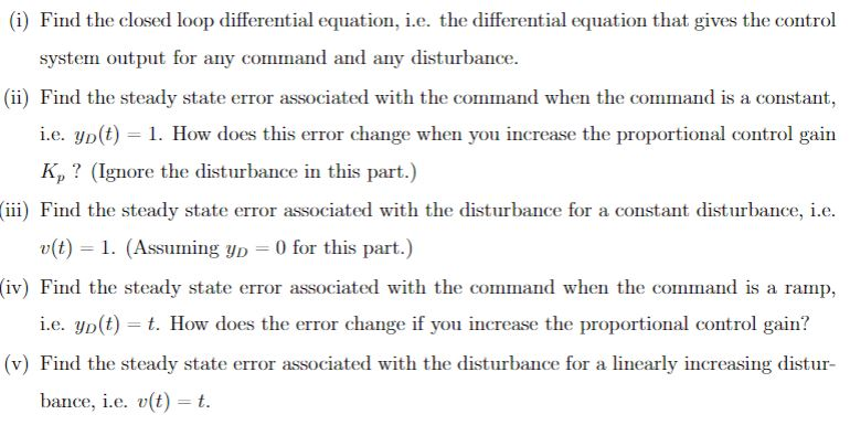 Solved Let the controller be an proportional plus integral | Chegg.com