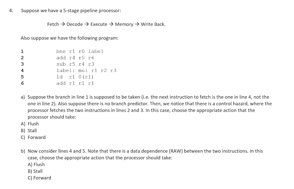 4. Suppose we have a 5-stage pipeline processor: | Chegg.com