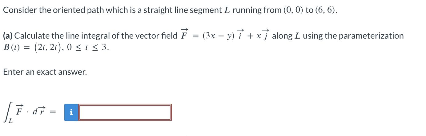 Solved Consider the oriented path which is a straight line | Chegg.com