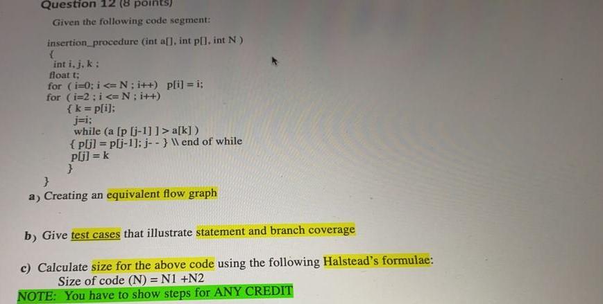 Solved Question 12 (8 points) Given the following code | Chegg.com Solved Question 12 (8 points) Given the following code | Chegg.com