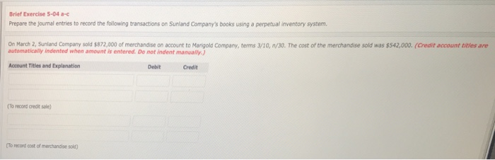 Solved Brief Exercise 5-04 a-c Prepare the journal entries | Chegg.com