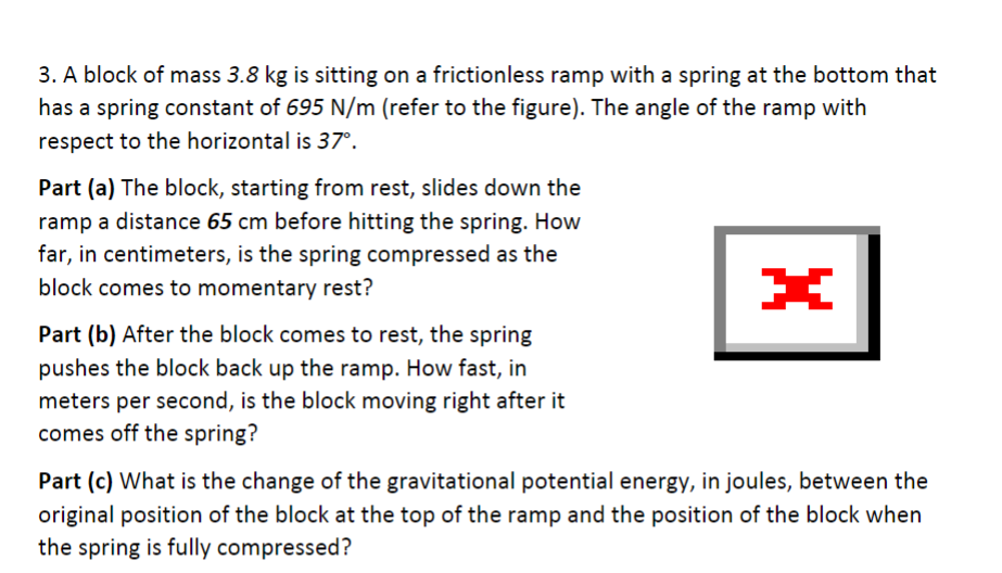 Solved \r\n3. A block of mass \\( 3.8 \\mathrm{~kg} \\) is | Chegg.com