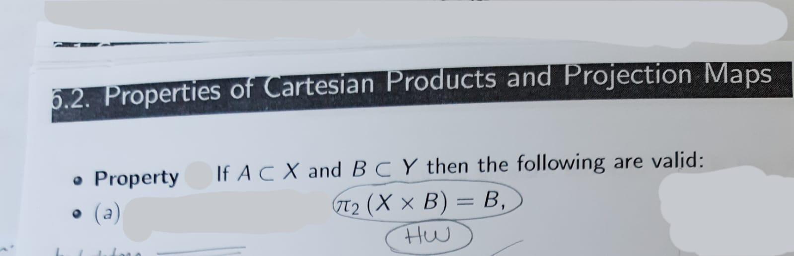 Solved 6.2. Properties of Cartesian Products and Projection | Chegg.com