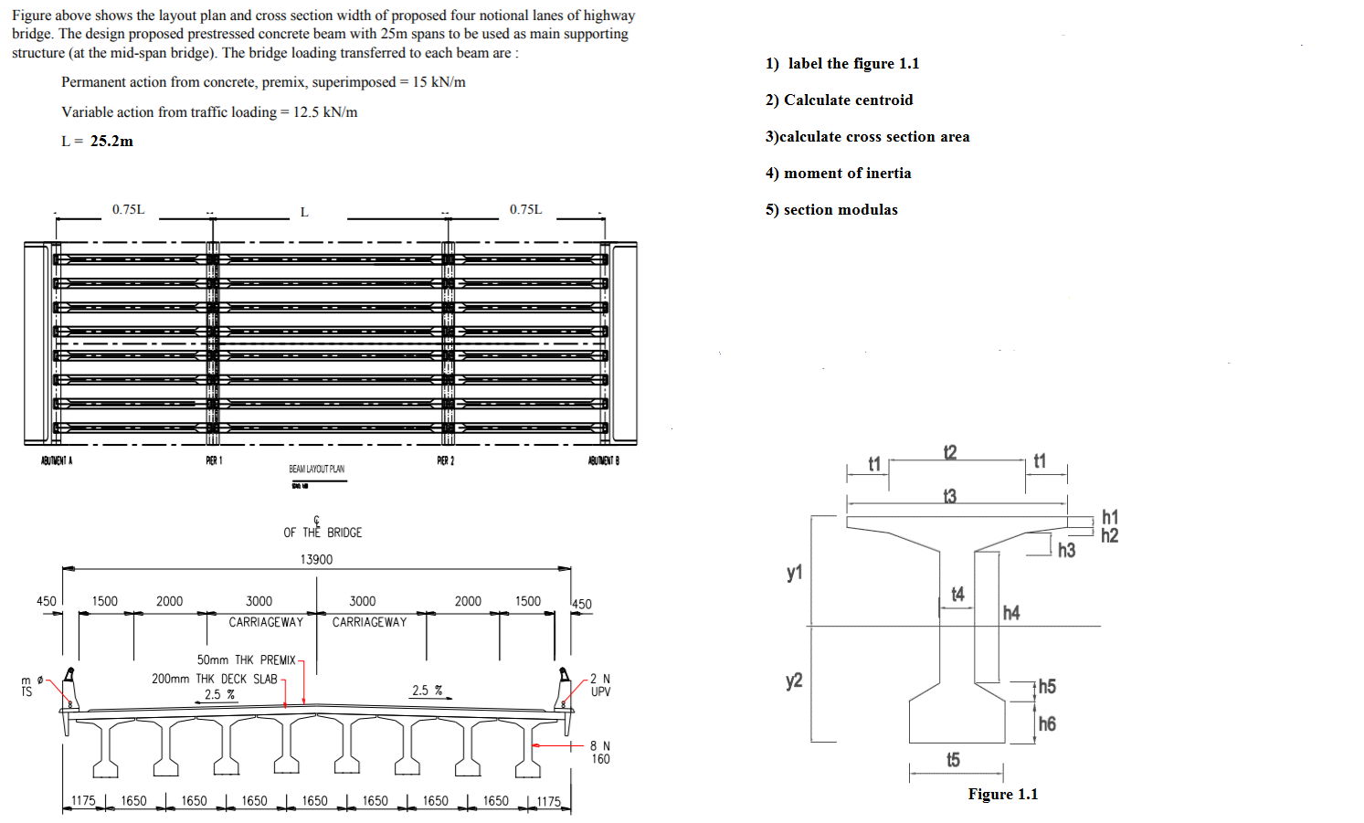 Solved Figure above shows the layout plan and cross section | Chegg.com
