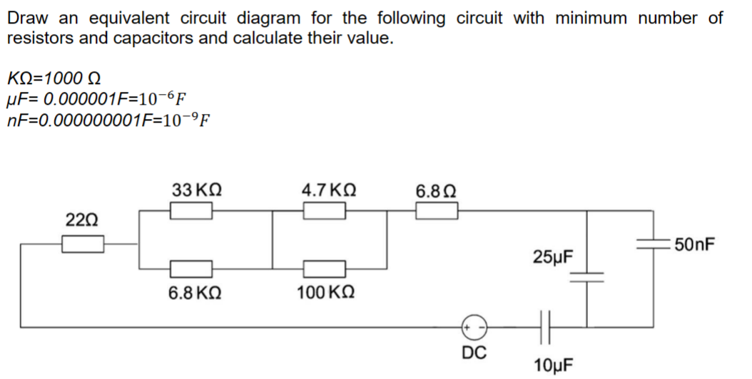 Solved Draw an equivalent circuit diagram for the following | Chegg.com