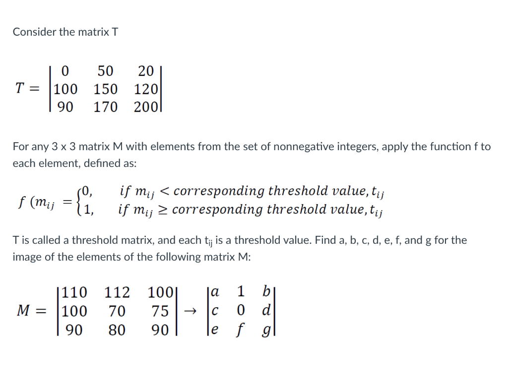 Solved Consider the matrix T 0 T= 100 90 50 20 150 120 170 | Chegg.com