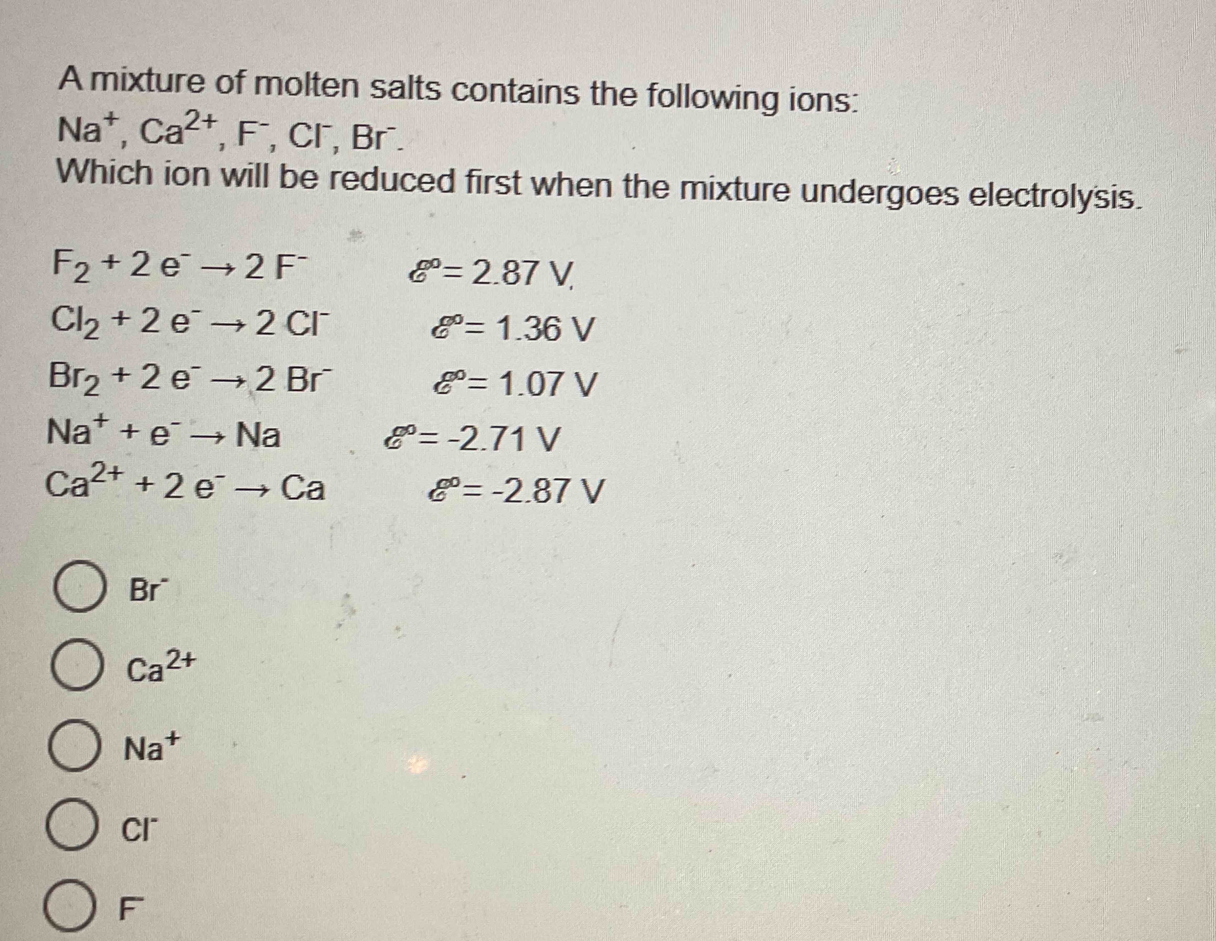 Solved A mixture of molten salts contains the following | Chegg.com