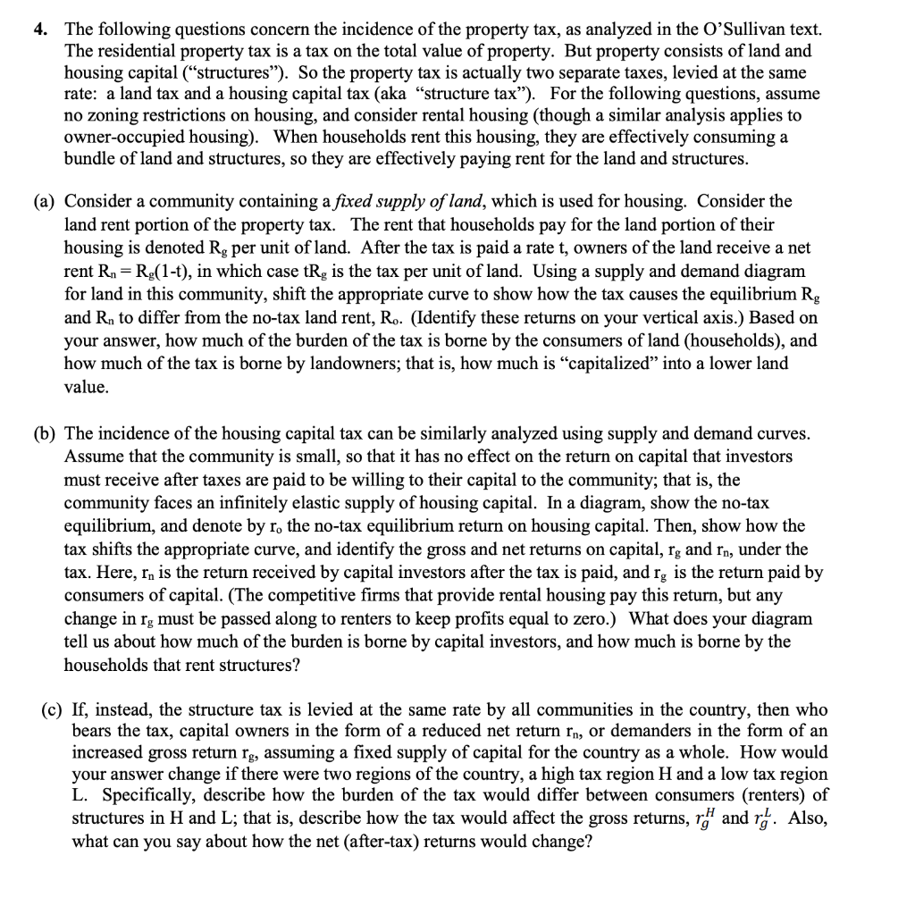 Solved 4. The following questions concern the incidence of | Chegg.com