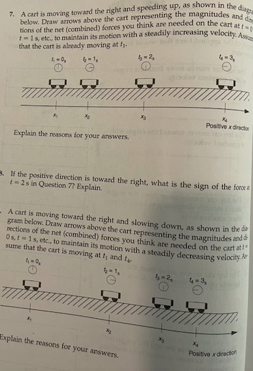 Solved 7. A cart is moving toward the right and speeding up, | Chegg.com
