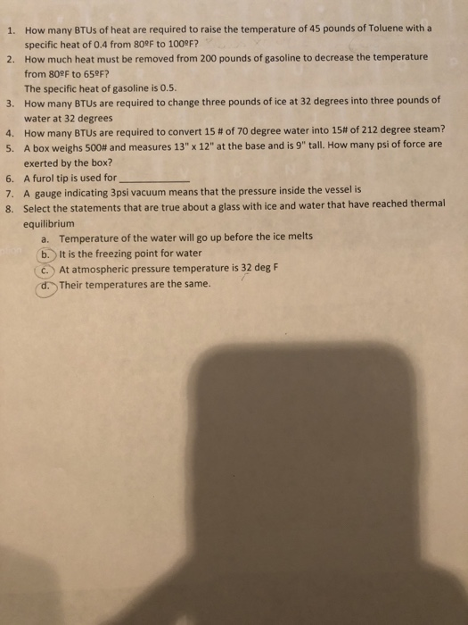 Solved How many BTUs of heat are required to raise the | Chegg.com