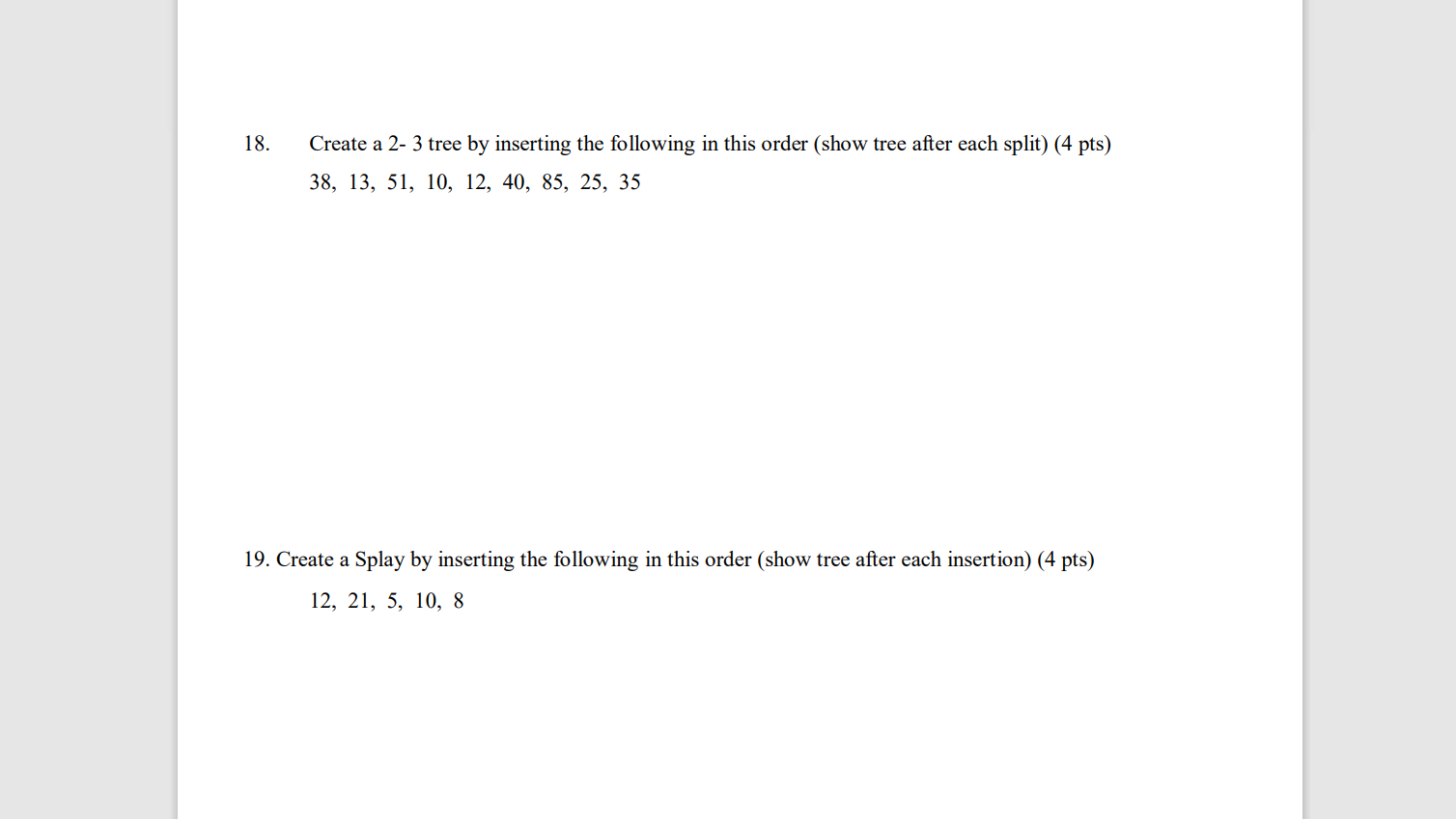 solved-18-create-a-2-3-tree-by-inserting-the-following-in-chegg