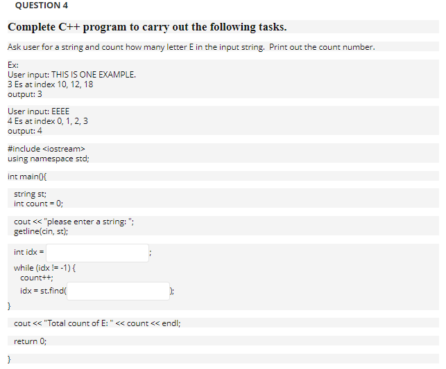 Solved QUESTION 4 Complete C++ program to carry out the | Chegg.com