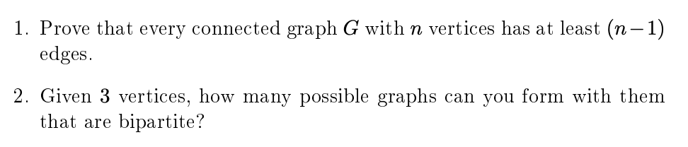 Solved Problem 1 : Using Graph Theory concepts and | Chegg.com