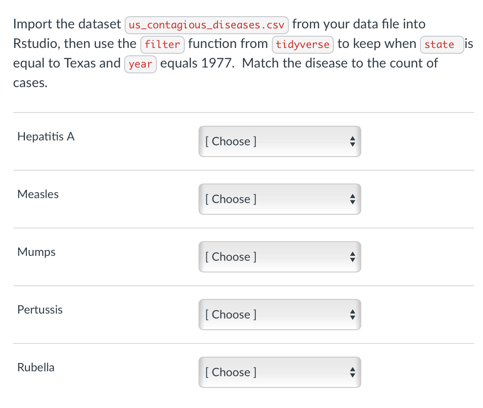 Solved Import the dataset us_contagious_diseases.csv from | Chegg.com Solved Import the dataset us_contagious_diseases.csv from | Chegg.com