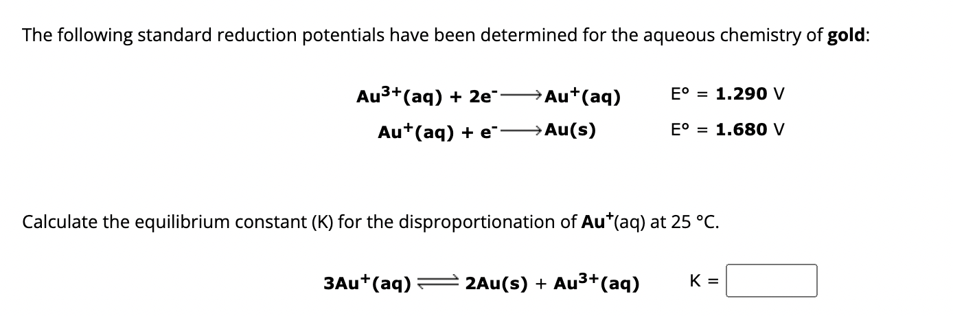 Solved The following standard reduction potentials have been | Chegg.com